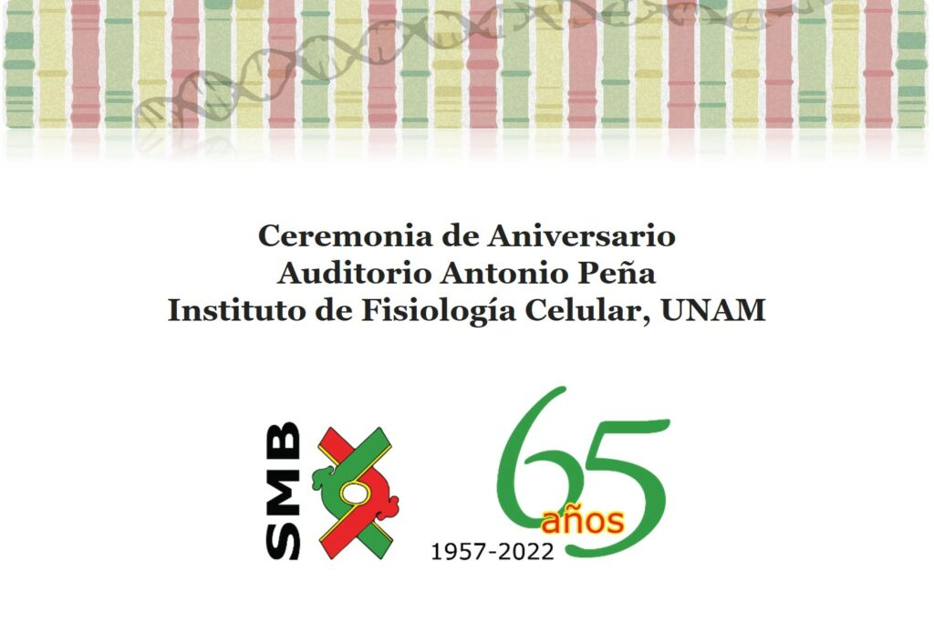 65 años de la SMB - Sociedad Mexicana de Bioquímica